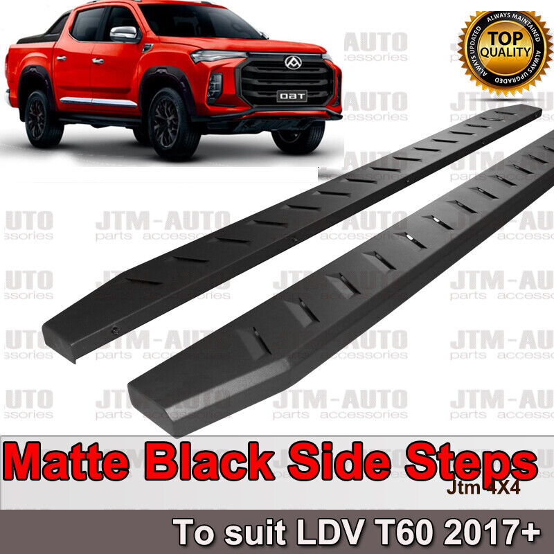 Heavy Duty Steel Black Side Steps to suit LDV T60 T-60 2017-2024 | JTM-AUTO